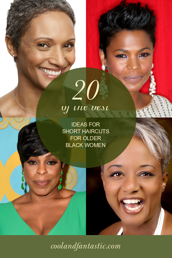 20 Of The Best Ideas For Short Haircuts For Older Black Women Home